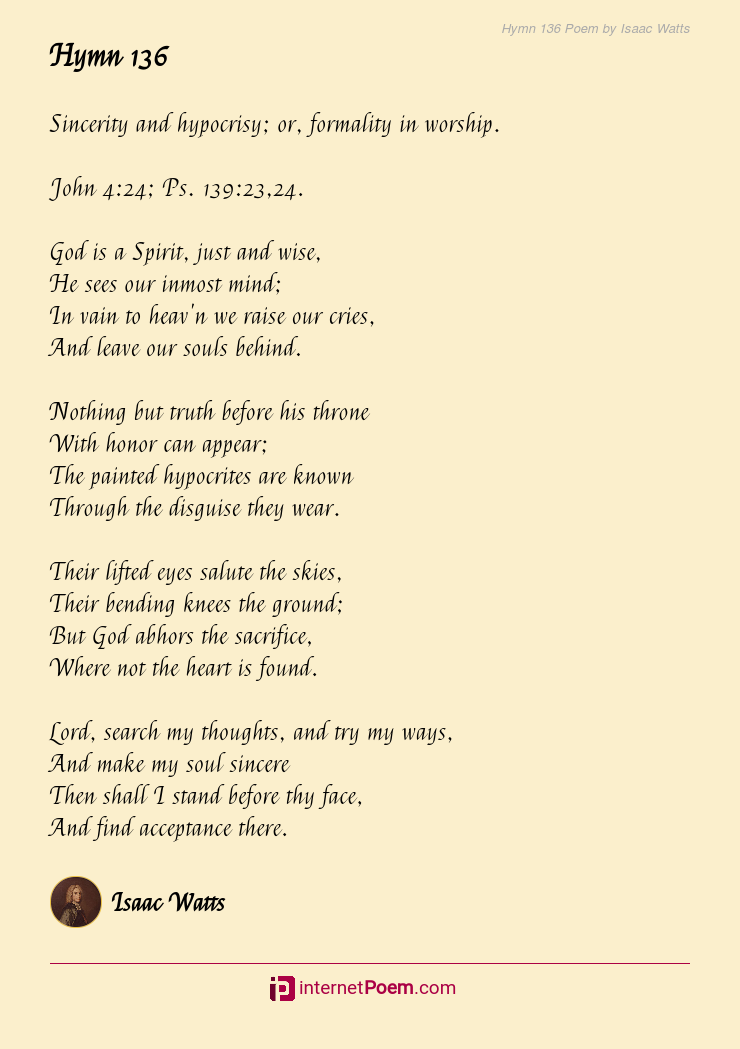 Hymn 136 Poem by Isaac Watts