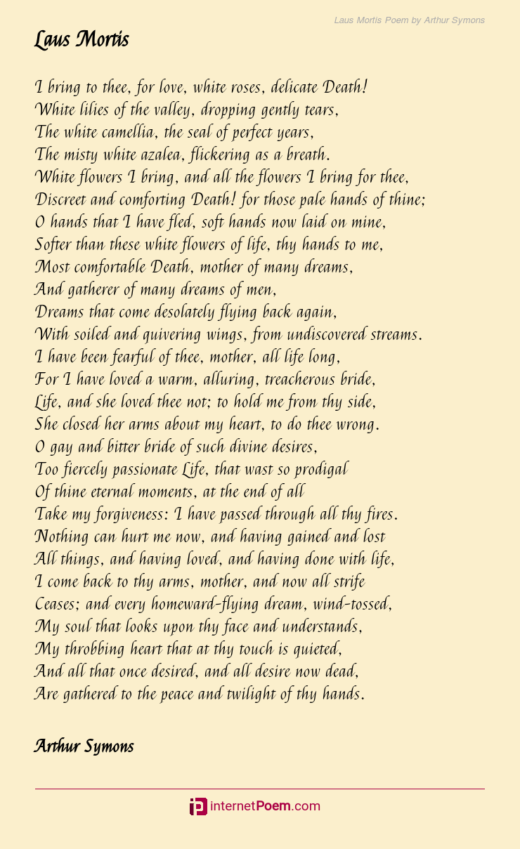 Laus Mortis Poem by Arthur Symons