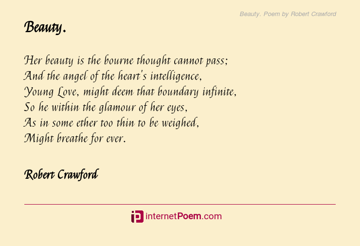 Beauty. Poem by Robert Crawford