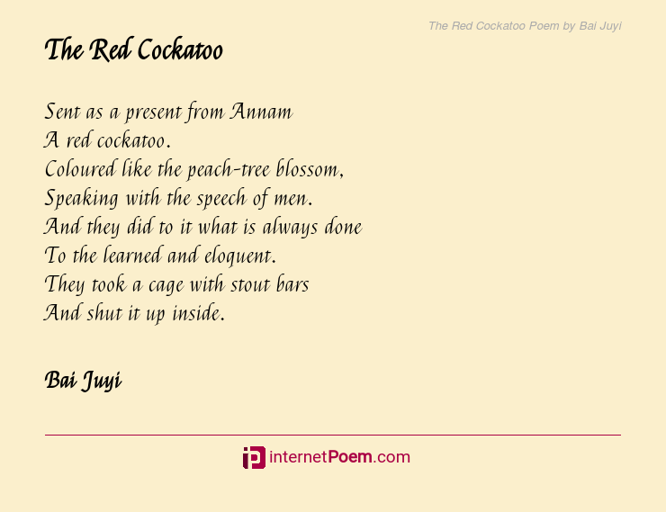 The Red Cockatoo Poem by Bai Juyi