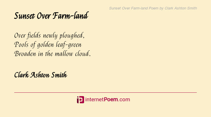 Sunset Over Farm-land Poem by Clark Ashton Smith