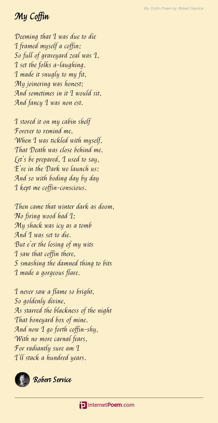 My Coffin Poem by Robert Service