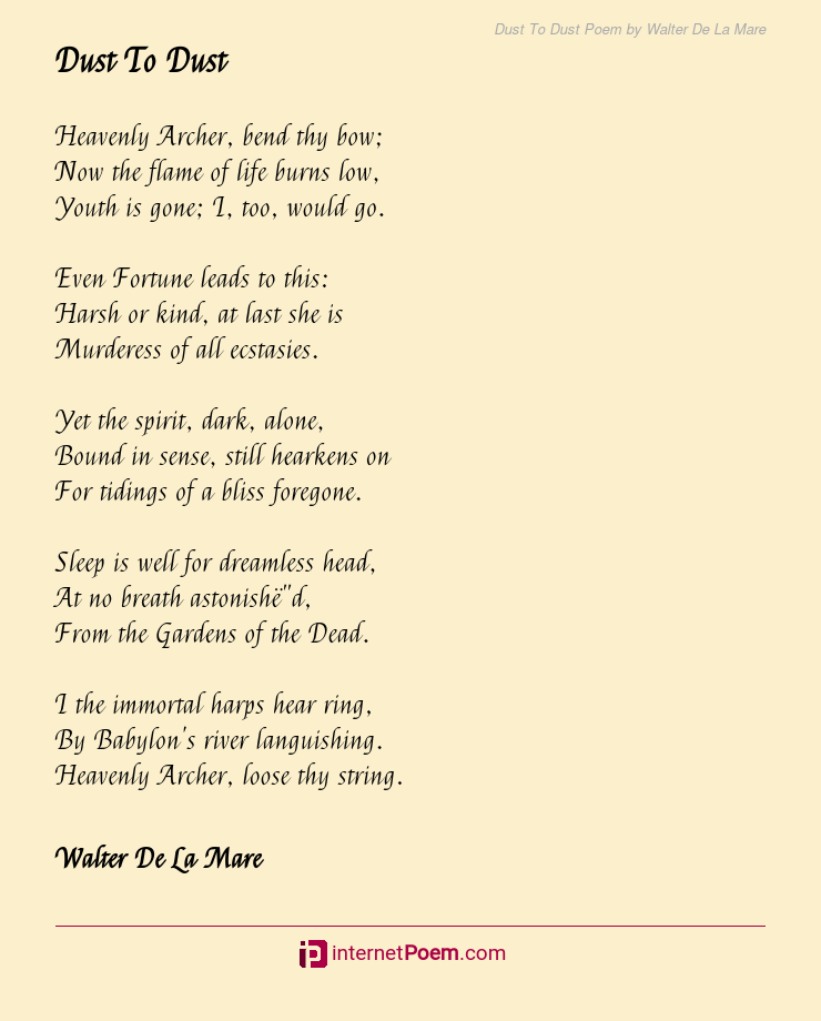 Dust To Dust Poem by Walter De La Mare