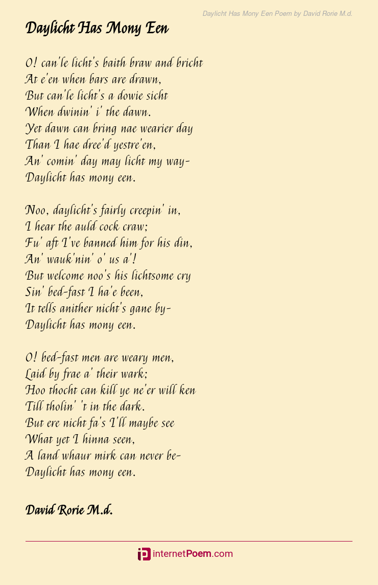 Daylicht Has Mony Een Poem by David Rorie M.d.