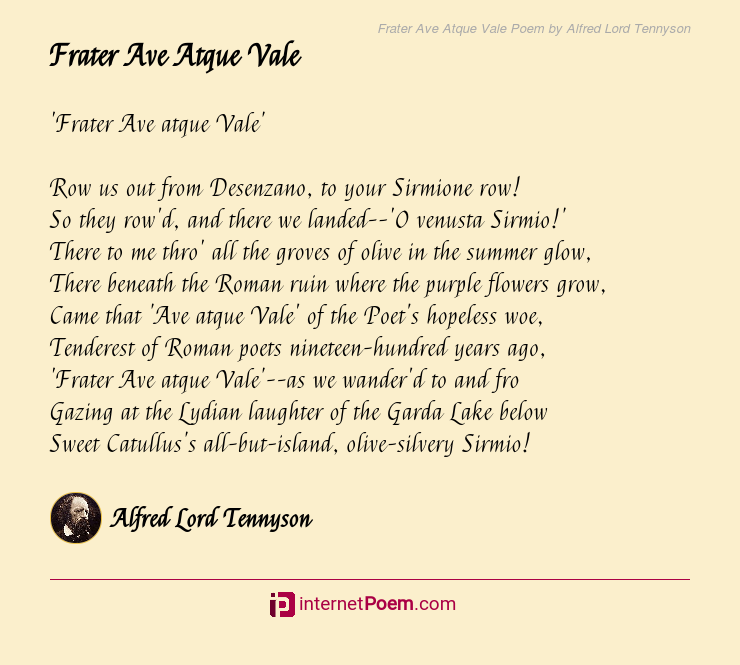 Frater Ave Atque Vale Poem by Alfred Lord Tennyson