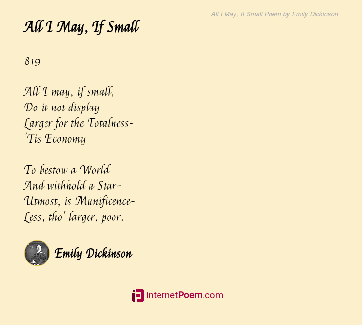 All I May, If Small Poem by Emily Dickinson