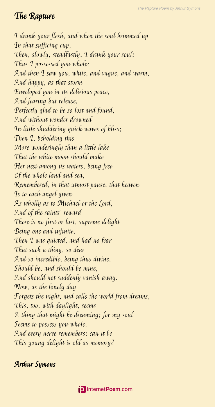 The Rapture Poem by Arthur Symons