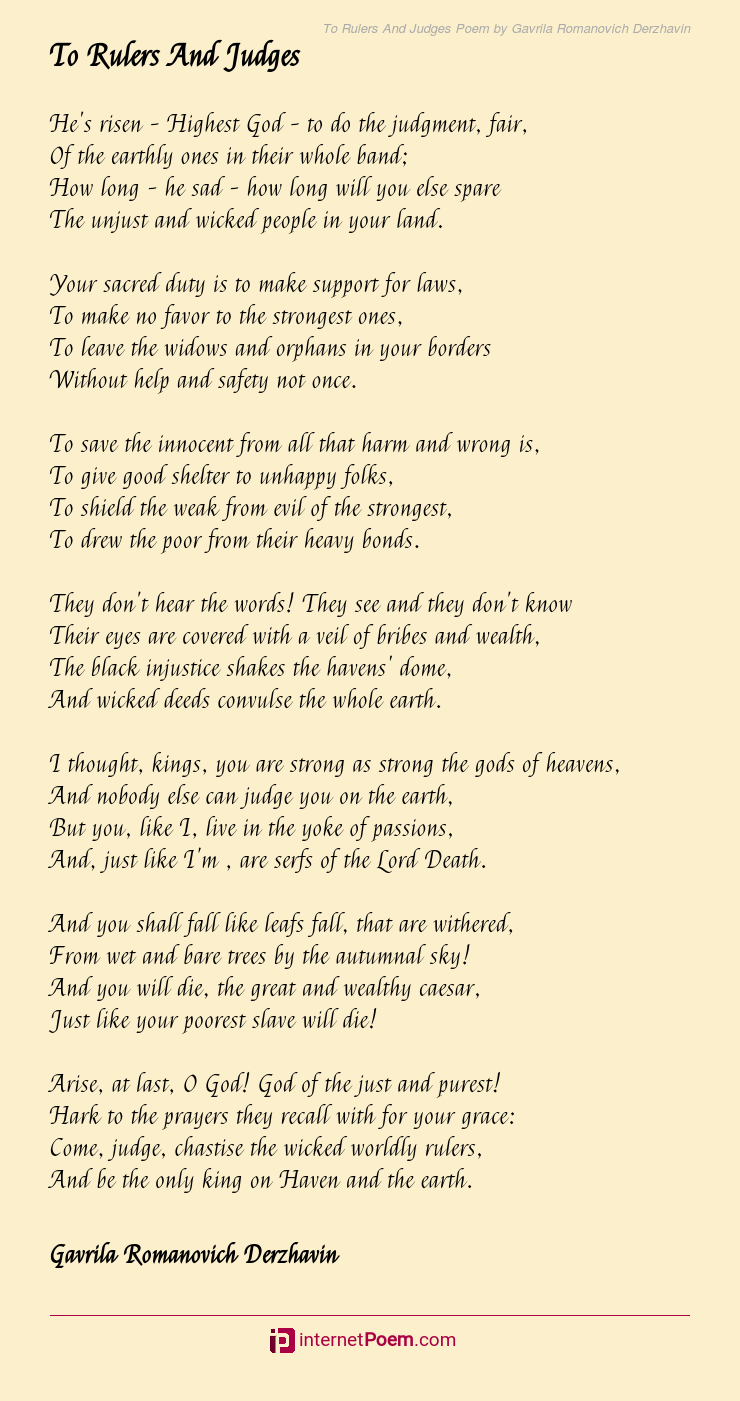 To Rulers And Judges Poem by Gavrila Romanovich Derzhavin