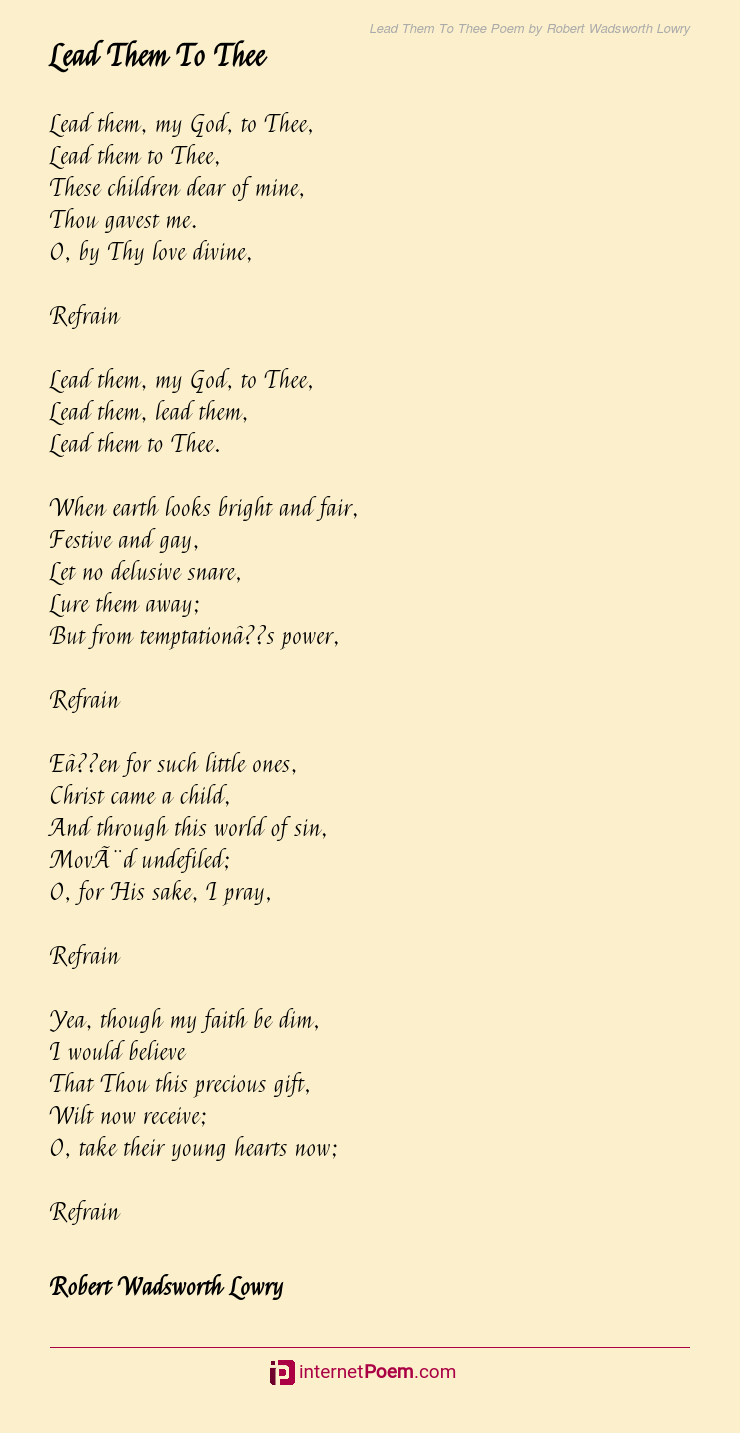 Lead Them To Thee Poem by Robert Wadsworth Lowry