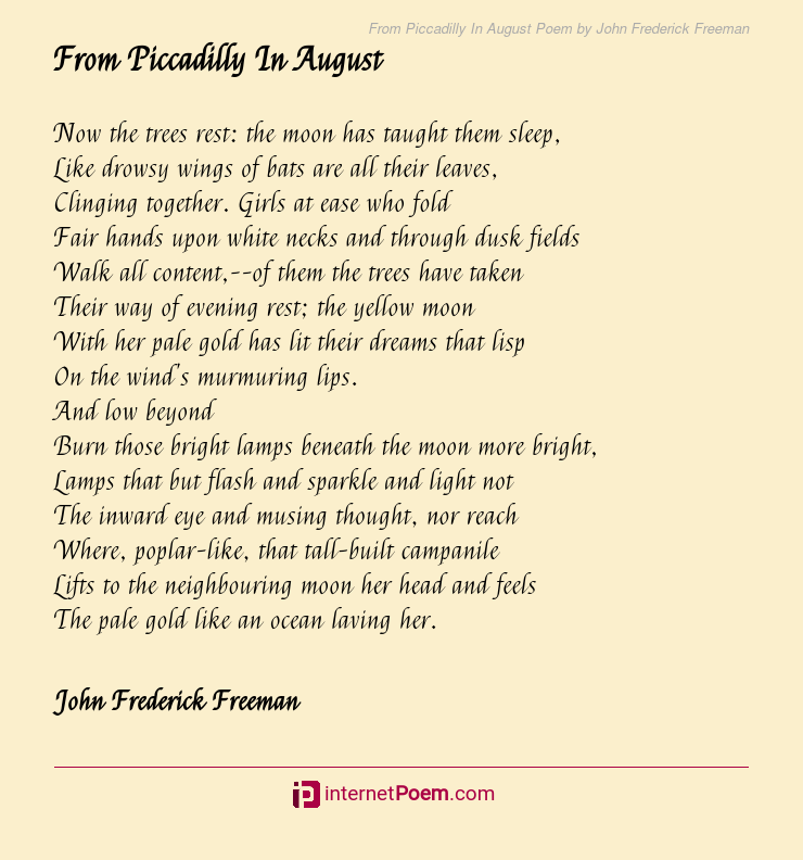 From Piccadilly In August Poem by John Frederick Freeman