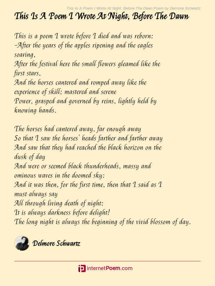This Is A Poem I Wrote At Night, Before The Dawn Poem by Delmore Schwartz