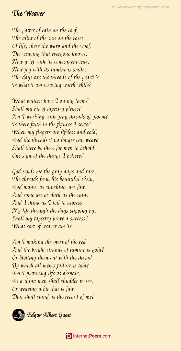 The Weaver Poem by Edgar Albert Guest