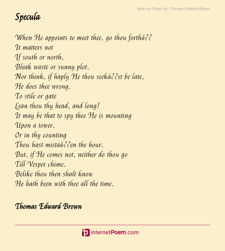 Specula Poem by Thomas Edward Brown