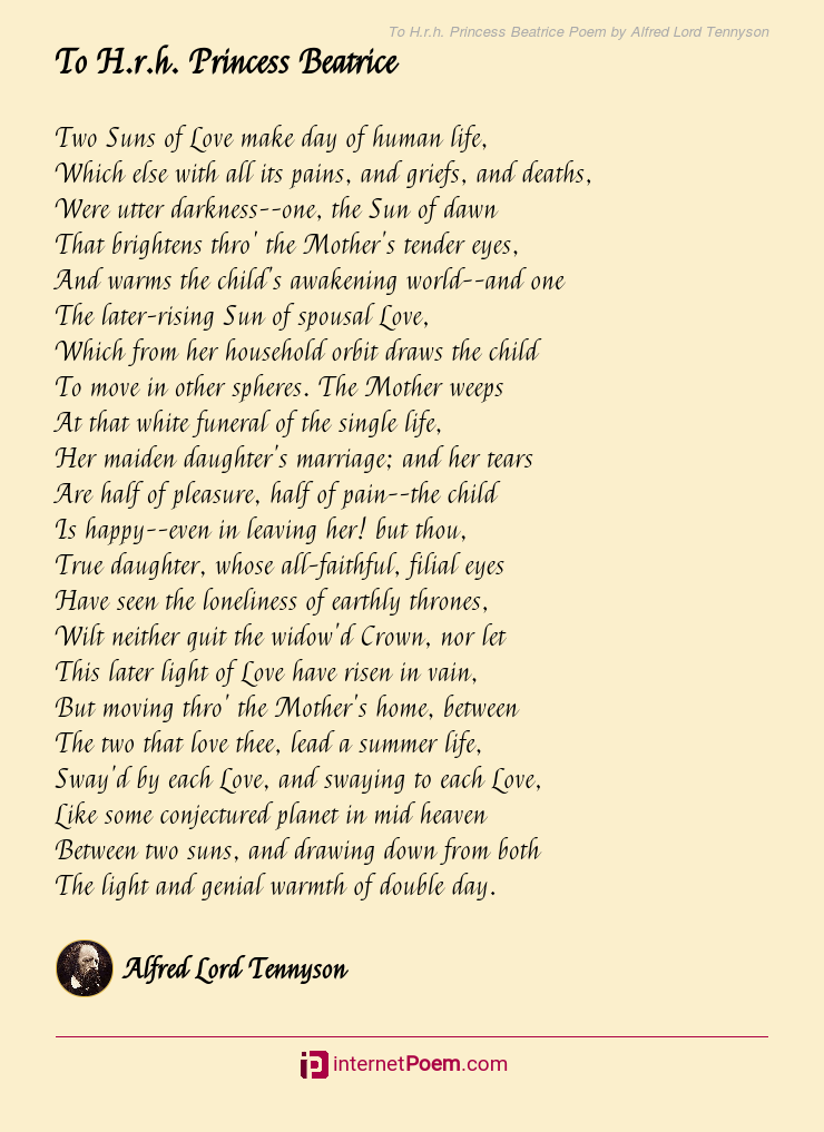 To H.r.h. Princess Beatrice Poem by Alfred Lord Tennyson