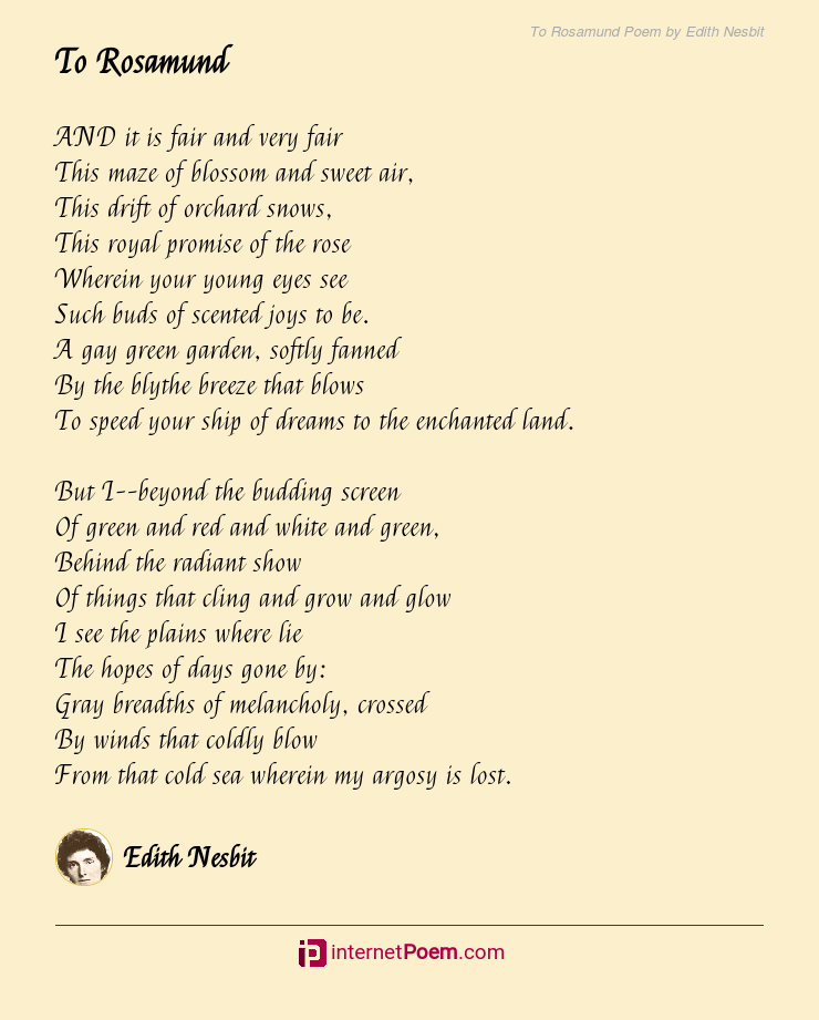 To Rosamund Poem by Edith Nesbit