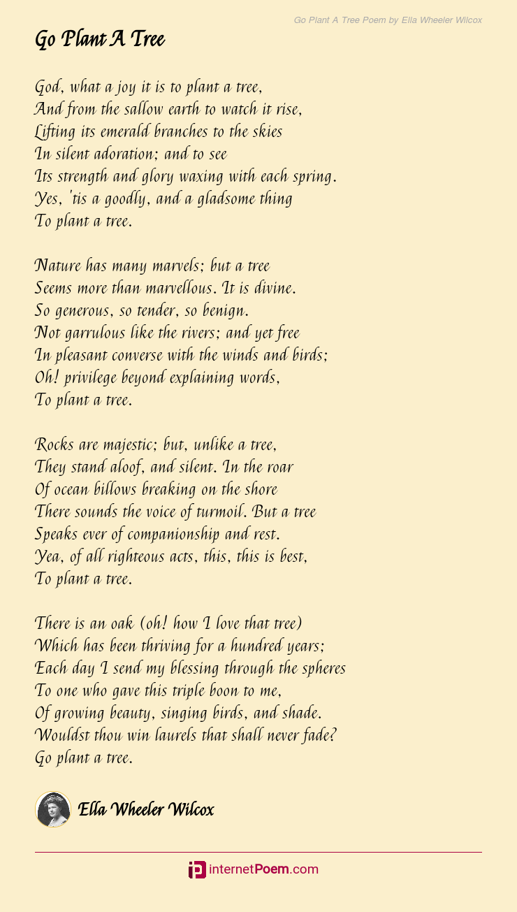 Go Plant A Tree Poem by Ella Wheeler Wilcox