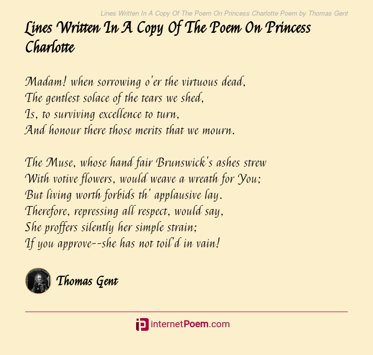 Lines Written In A Copy Of The Poem On Princess Charlotte Poem by ...