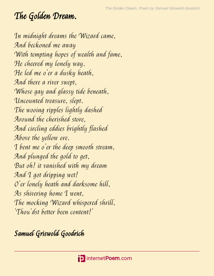 The Golden Dream. Poem by Samuel Griswold Goodrich
