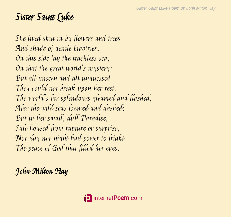 Sister Saint Luke Poem by John Milton Hay