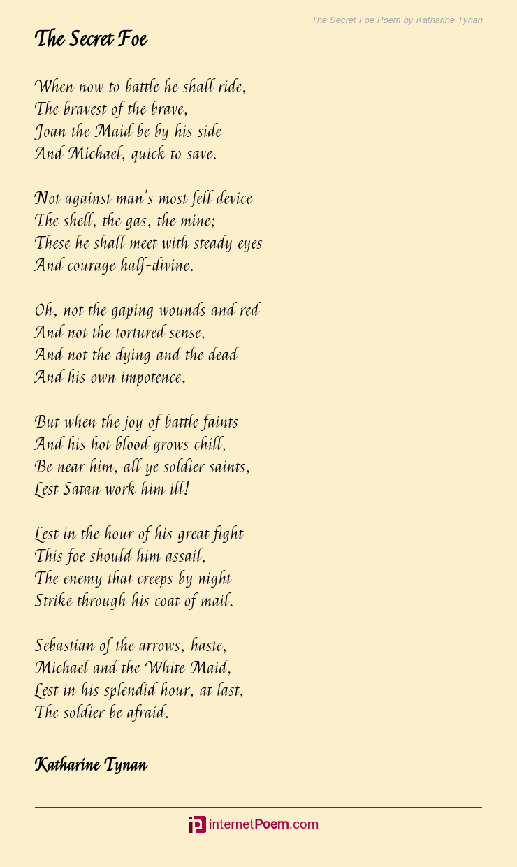 The Secret Foe Poem by Katharine Tynan