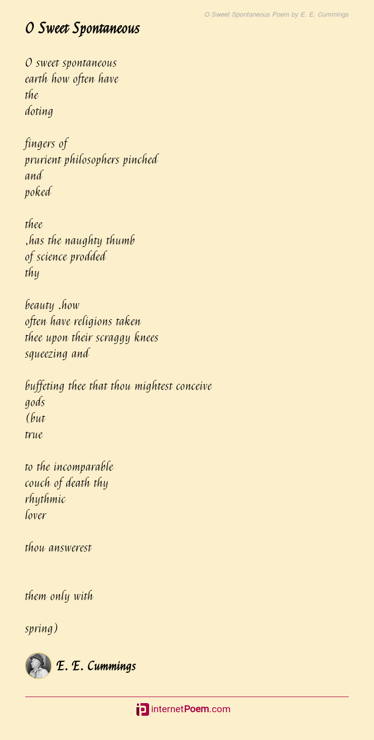 O Sweet Spontaneous Poem by E. E. Cummings