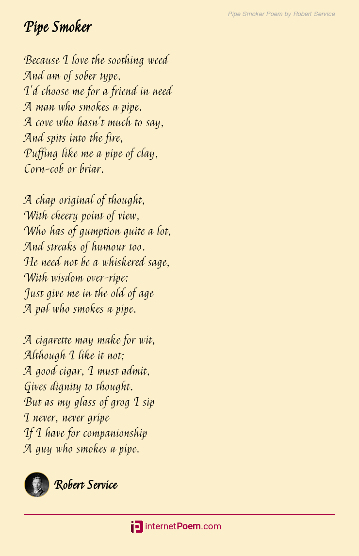 Pipe Smoker Poem by Robert Service
