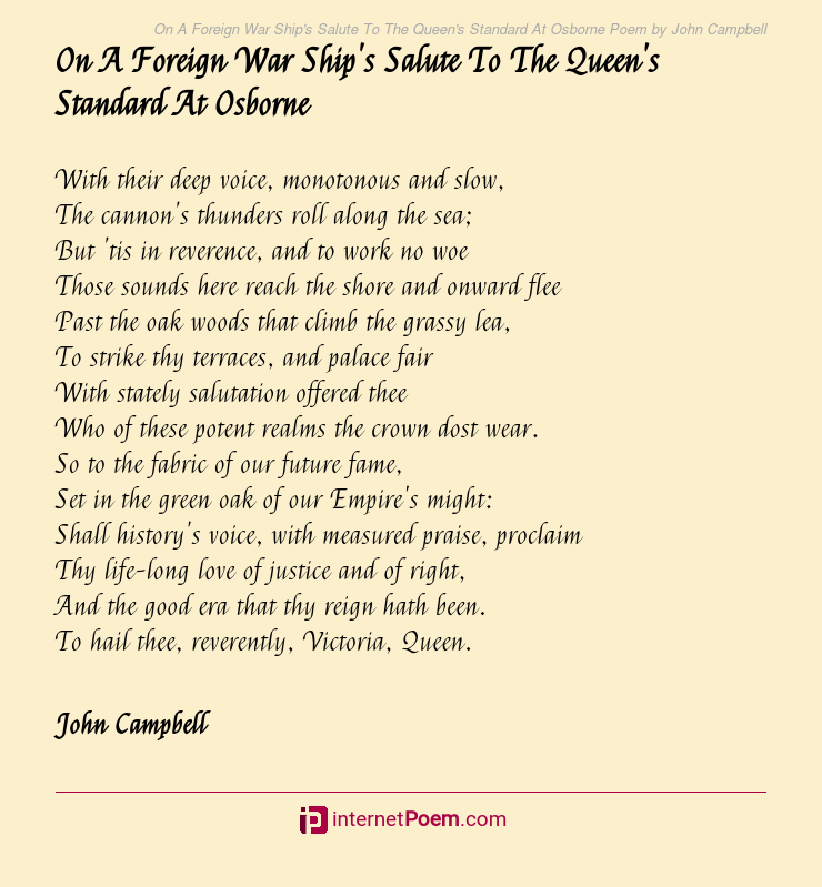 On A Foreign War Ship's Salute To The Queen's Standard At Osborne Poem ...