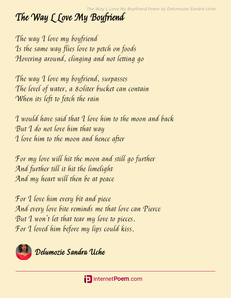 The Way I Love My Boyfriend Poem by Delumozie Sandra Uche