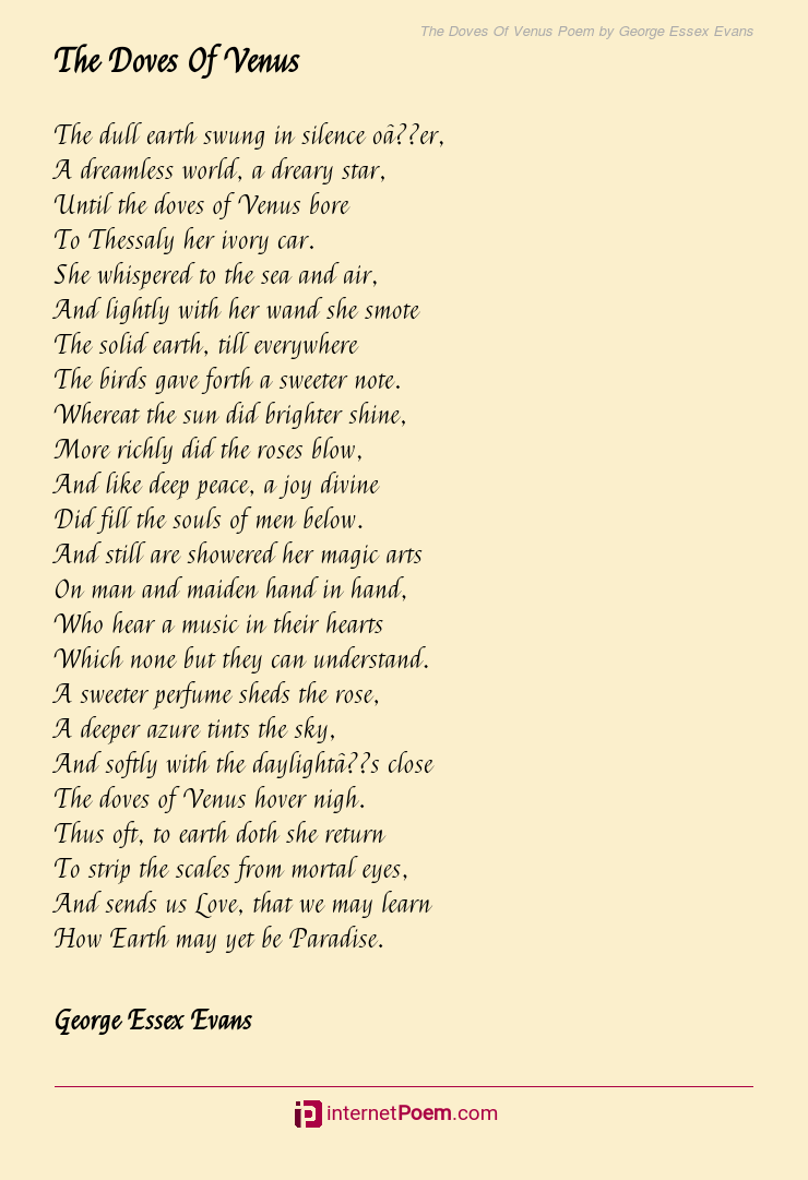 The Doves Of Venus Poem by George Essex Evans