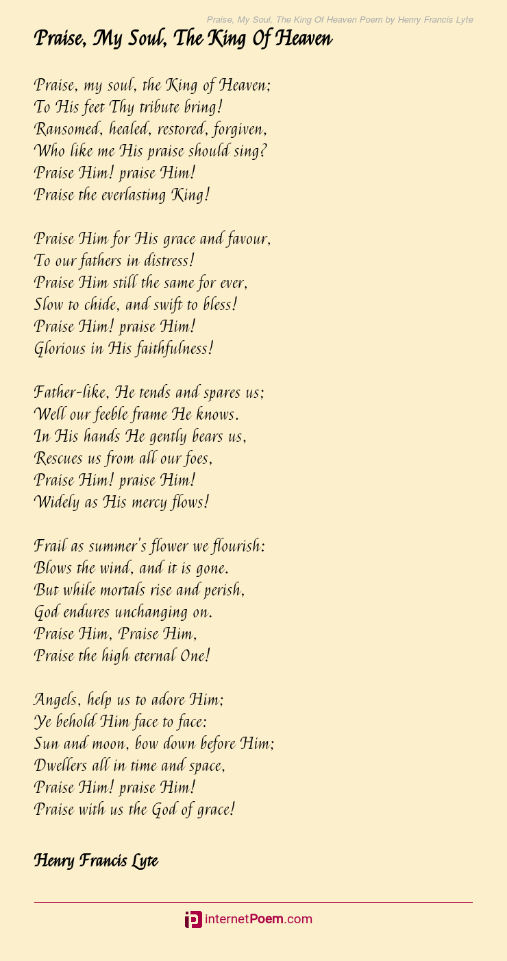 Praise, My Soul, The King Of Heaven Poem by Henry Francis Lyte