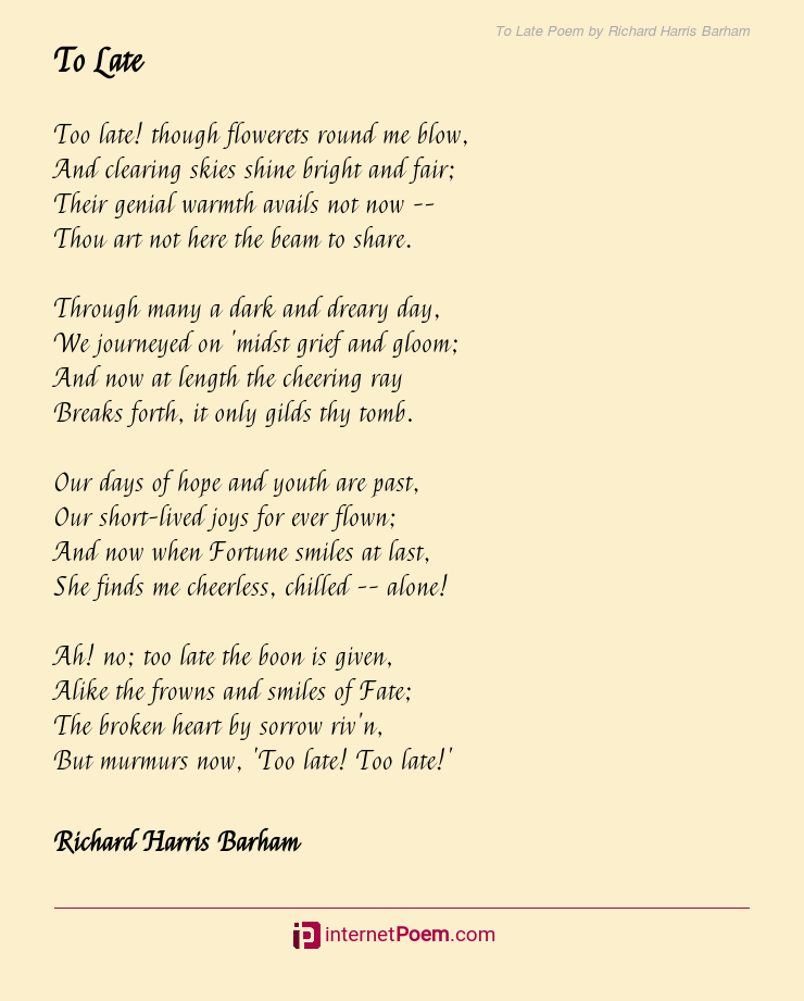 To Late Poem by Richard Harris Barham