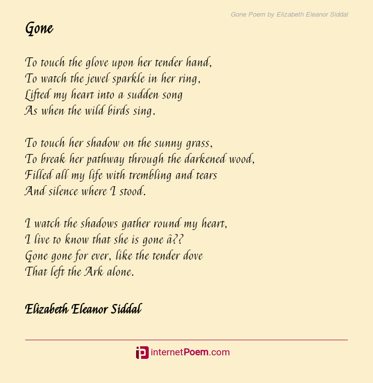 Gone Poem by Elizabeth Eleanor Siddal