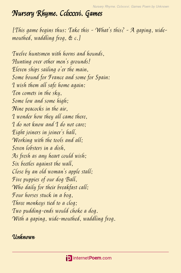 Nursery Rhyme. Cclxxxvi. Games Poem by Unknown