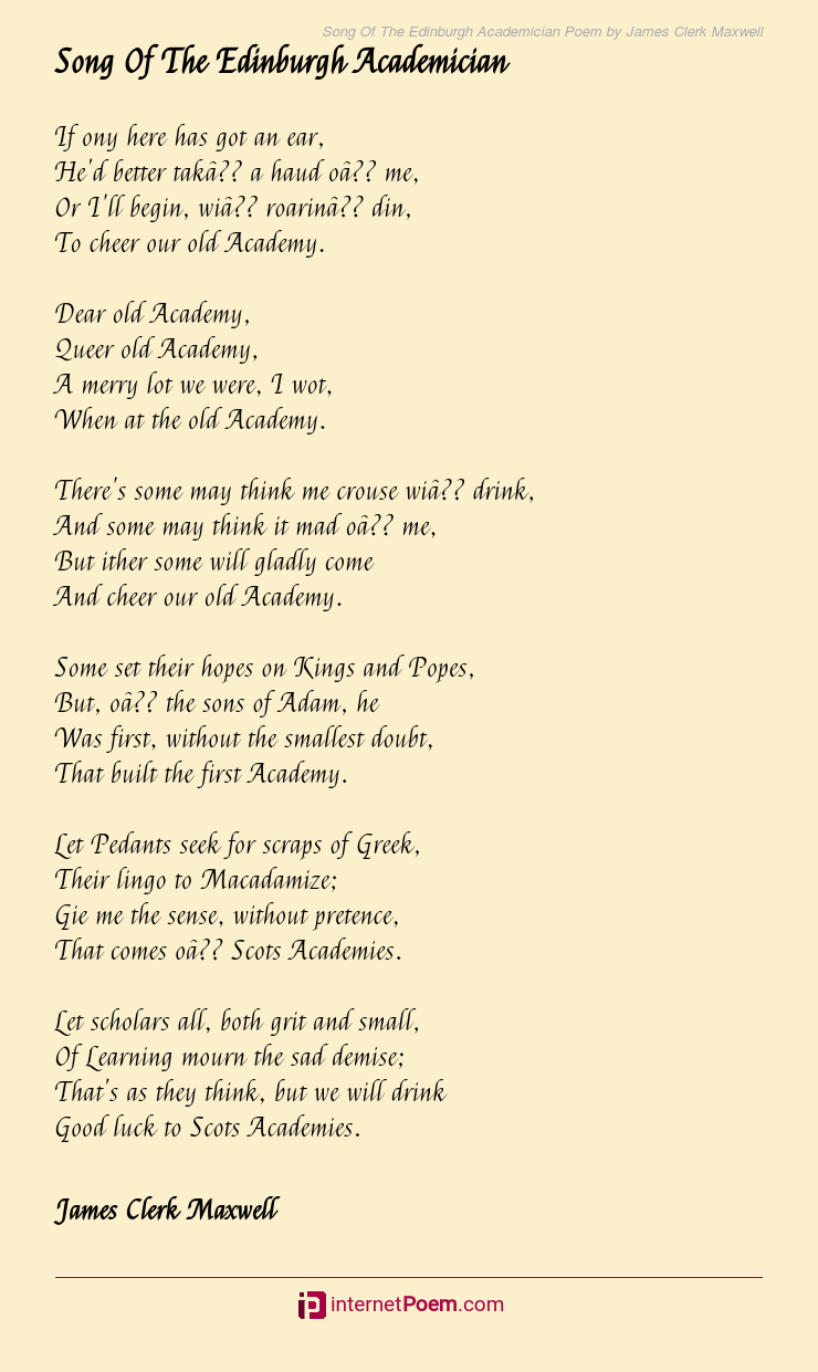 Song Of The Edinburgh Academician Poem by James Clerk Maxwell