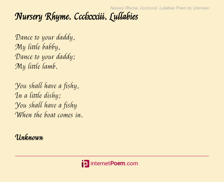 Nursery Rhyme. Ccclxxxiii. Lullabies Poem by Unknown