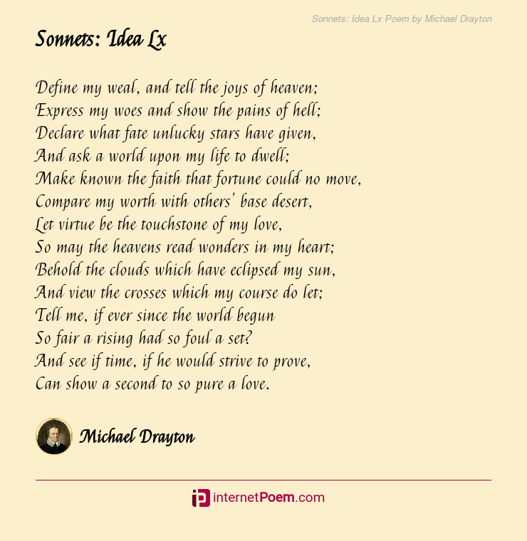 Sonnets: Idea Lx Poem by Michael Drayton