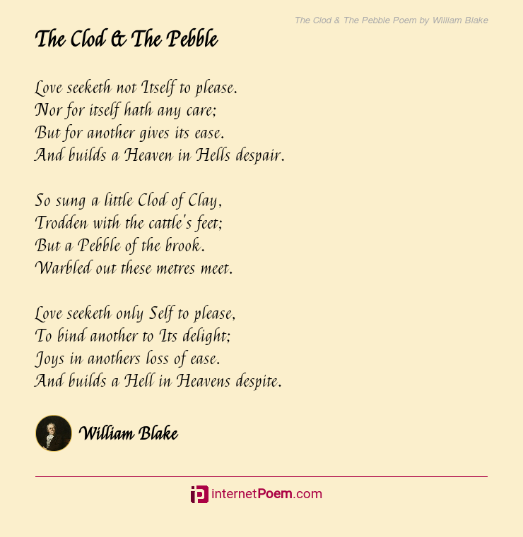 The Clod & The Pebble Poem by William Blake