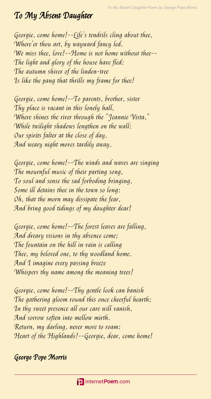 To My Absent Daughter Poem by George Pope Morris