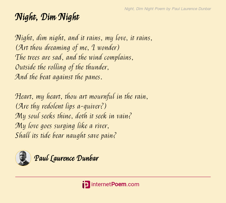 Night, Dim Night Poem by Paul Laurence Dunbar