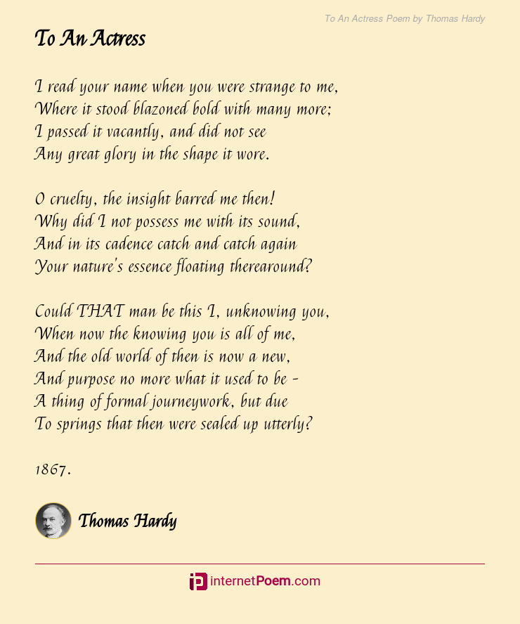 To An Actress Poem by Thomas Hardy