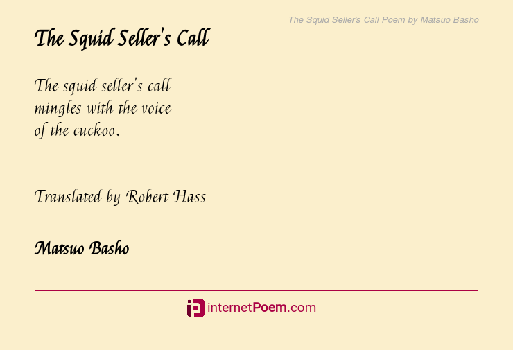 The Squid Seller's Call Poem by Matsuo Basho