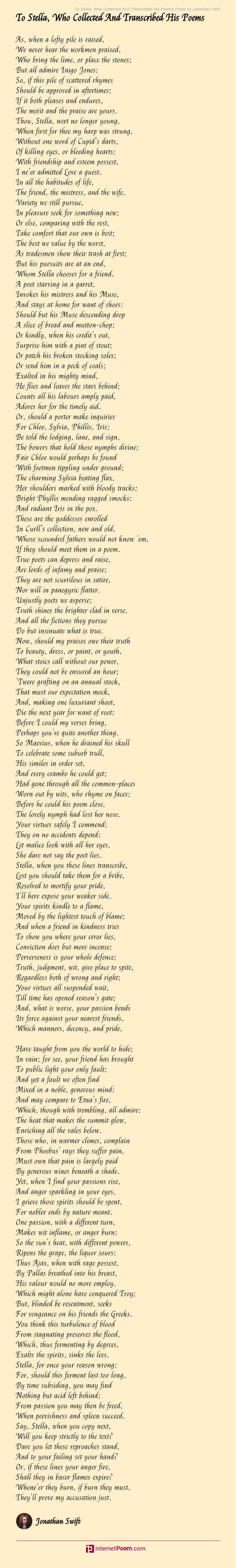 To Stella, Who Collected And Transcribed His Poems Poem by Jonathan Swift