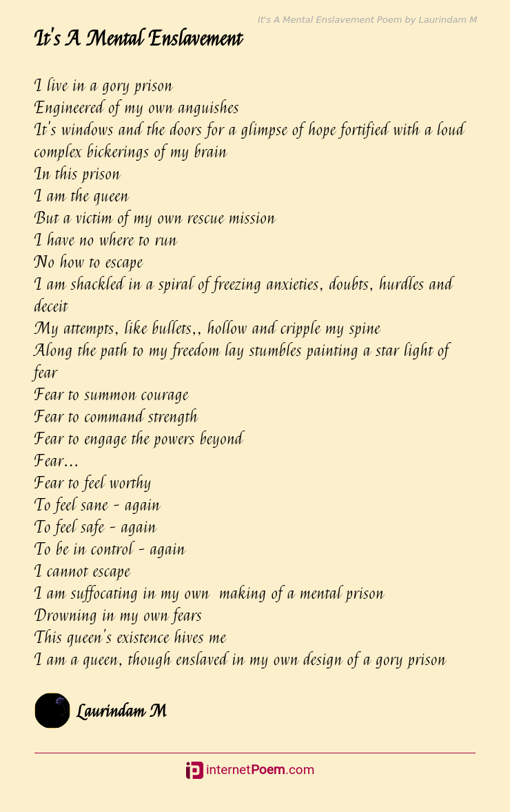 It's A Mental Enslavement Poem by Laurindam M