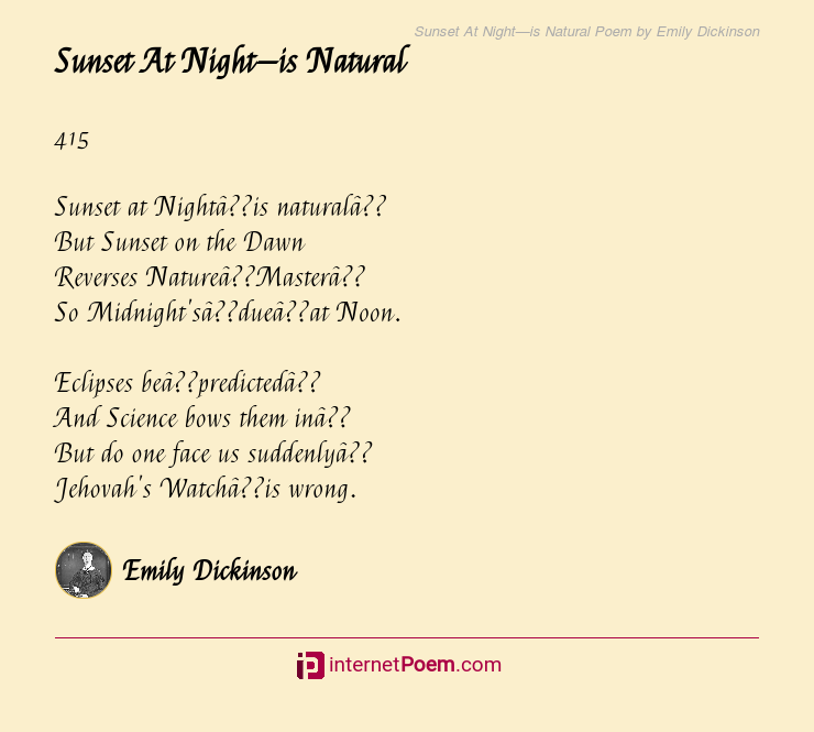 Sunset At Night-is Natural Poem by Emily Dickinson