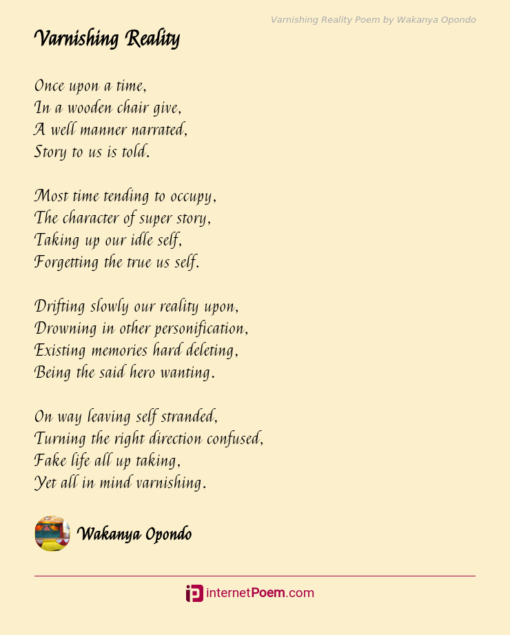 Varnishing Reality Poem by Wakanya Opondo