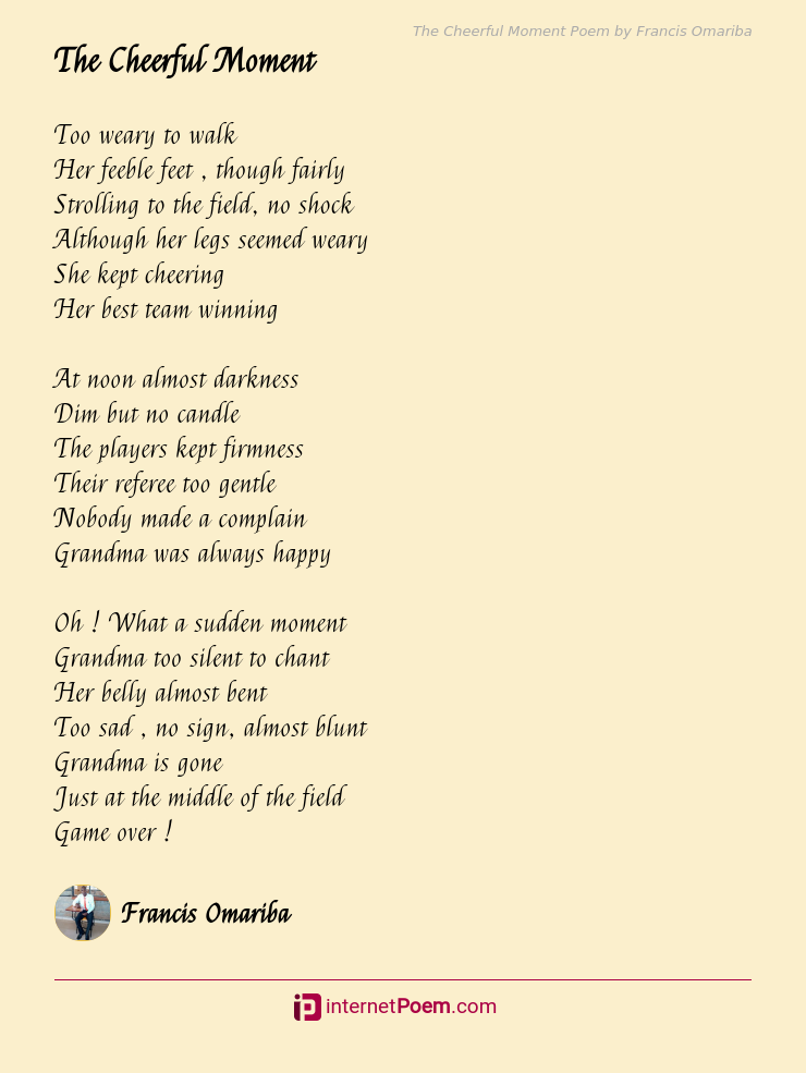 The Cheerful Moment Poem by Francis Omariba