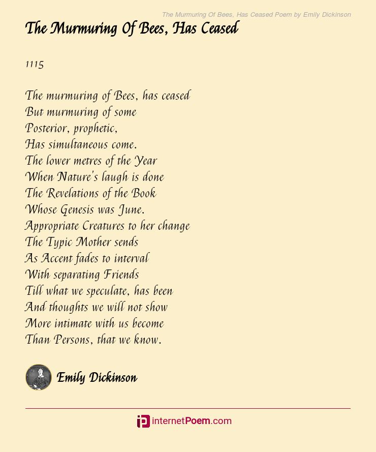 The Murmuring Of Bees, Has Ceased Poem by Emily Dickinson