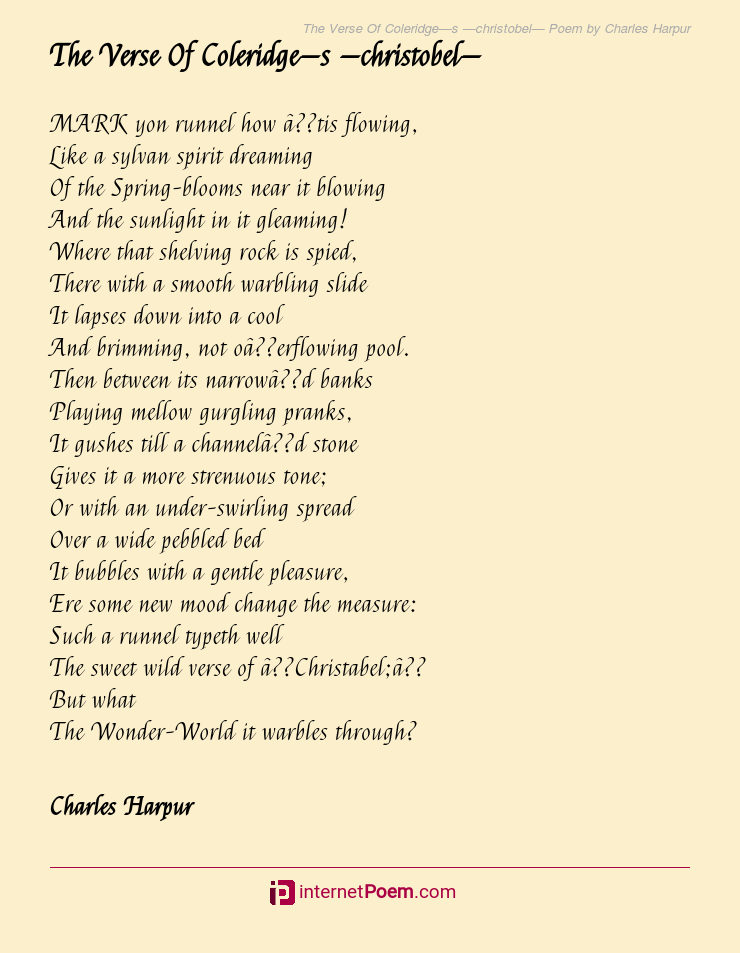 The Verse Of Coleridge-s -christobel- Poem by Charles Harpur