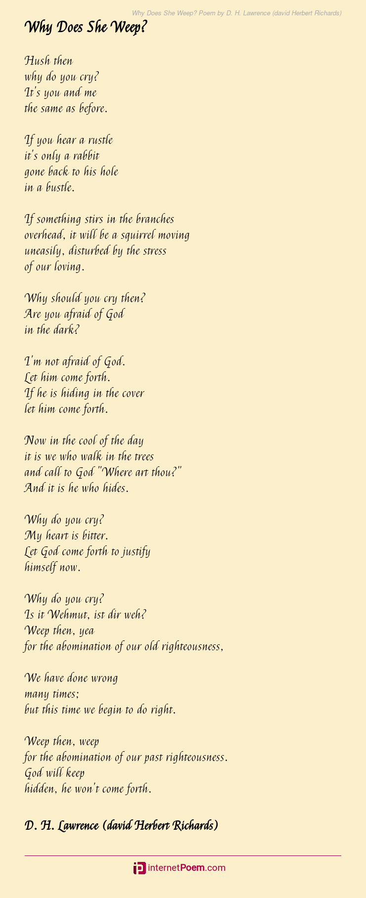 Why Does She Weep? Poem by D. H. Lawrence (david Herbert Richards)