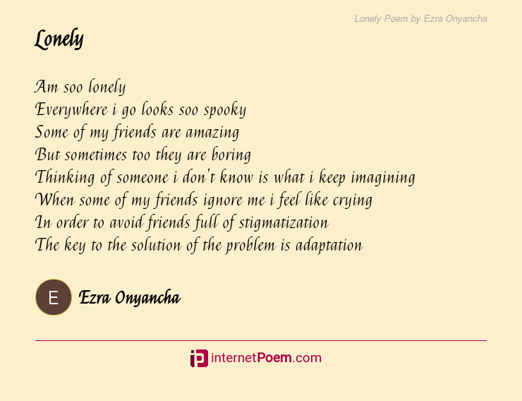 Lonely Poem by Ezra Onyancha
